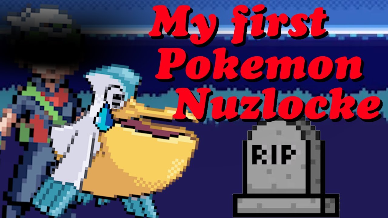 The Journey Of My First Pokemon Nuzlocke - YouTube