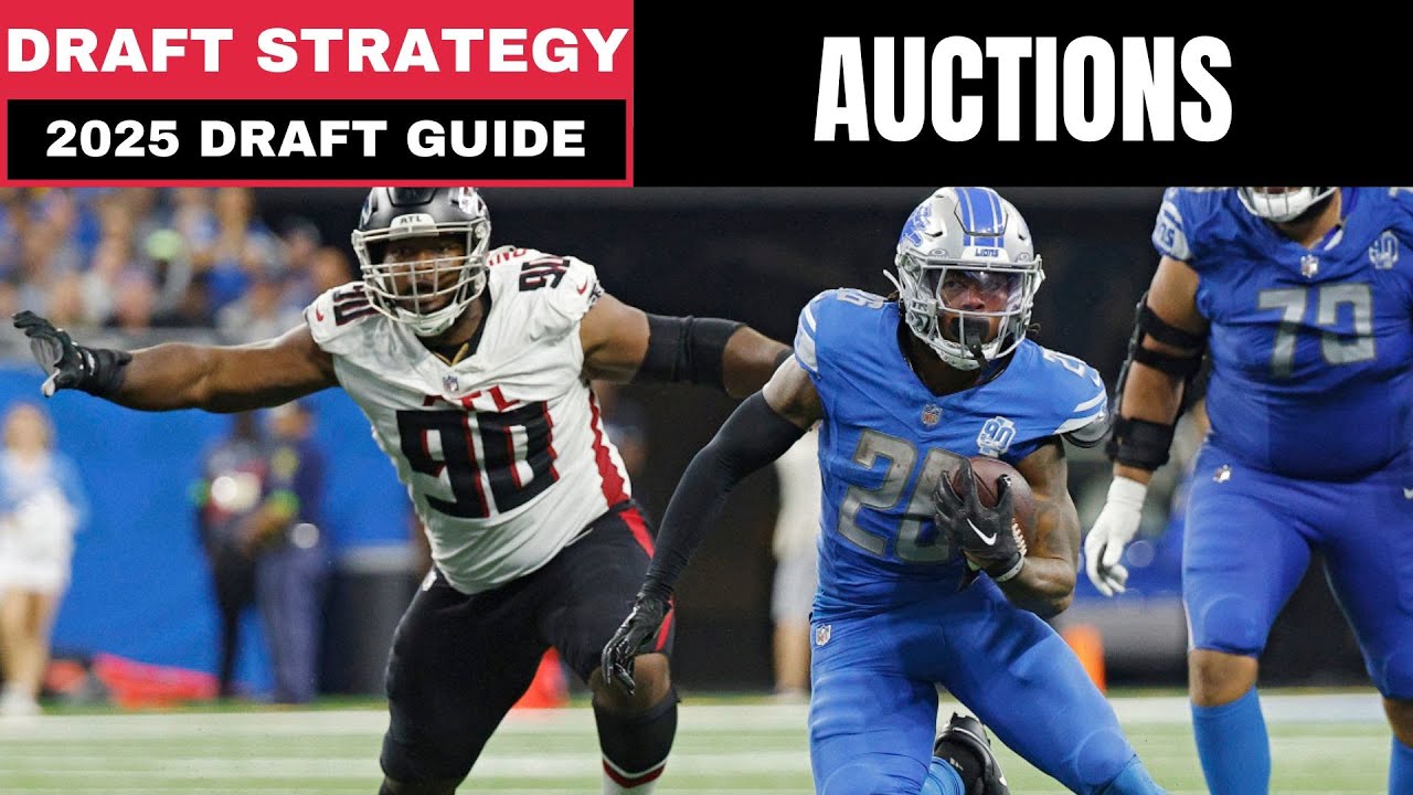 Draft Strategy: Auction Leagues