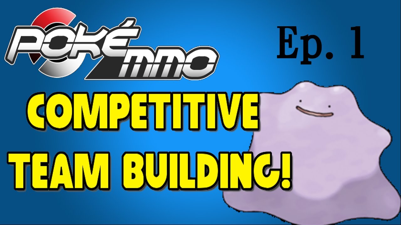Pokemon Competitive Team Building! PokeMMO! - YouTube