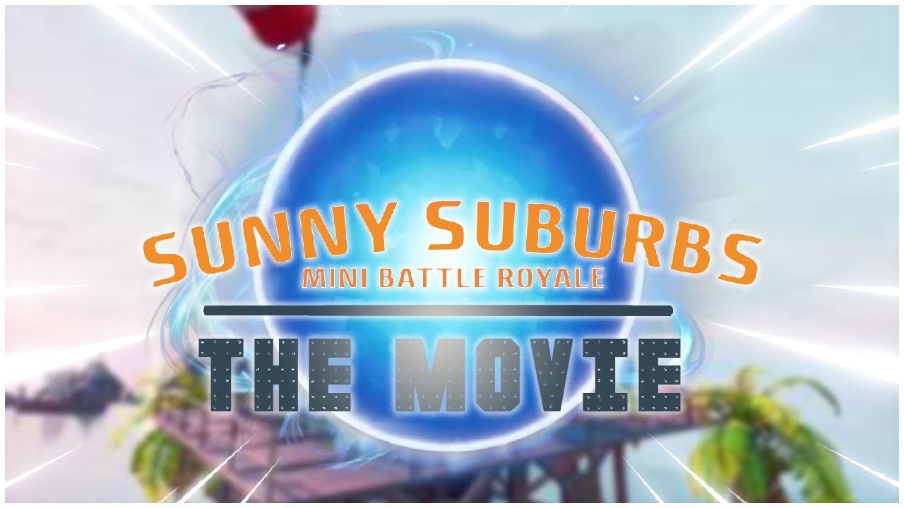 Sunny Suburbs | THE MOVIE (Episode 1 - Episode 40) - YouTube