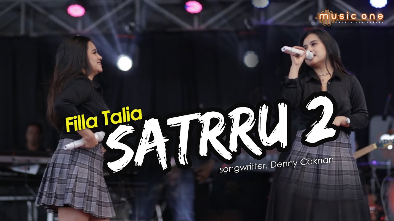MUSIC ONE | Satru 2 - Filla Talia (Live Ranupane Lumajang) - YouTube