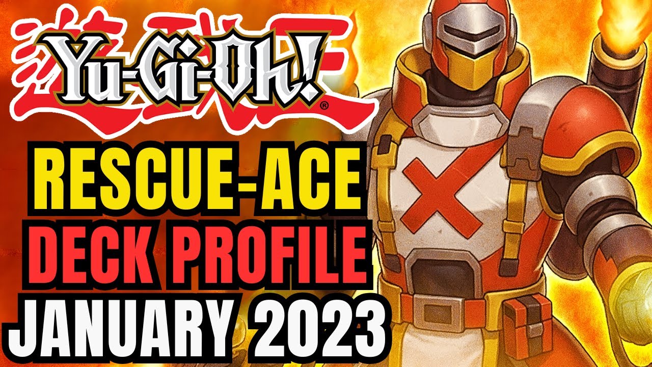 Yu-Gi-Oh! Rescue-ACE Deck Profile! January, 2023 - YouTube