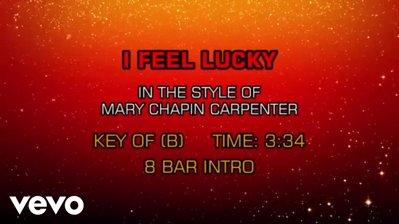 Mary Chapin Carpenter - I Feel Lucky (Karaoke) - YouTube Music