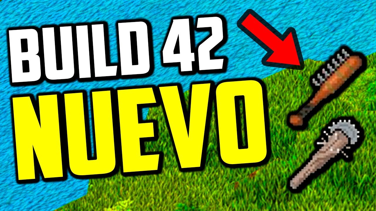 10 COSAS que debes saber antes de jugar la BUILD 42 !! - YouTube