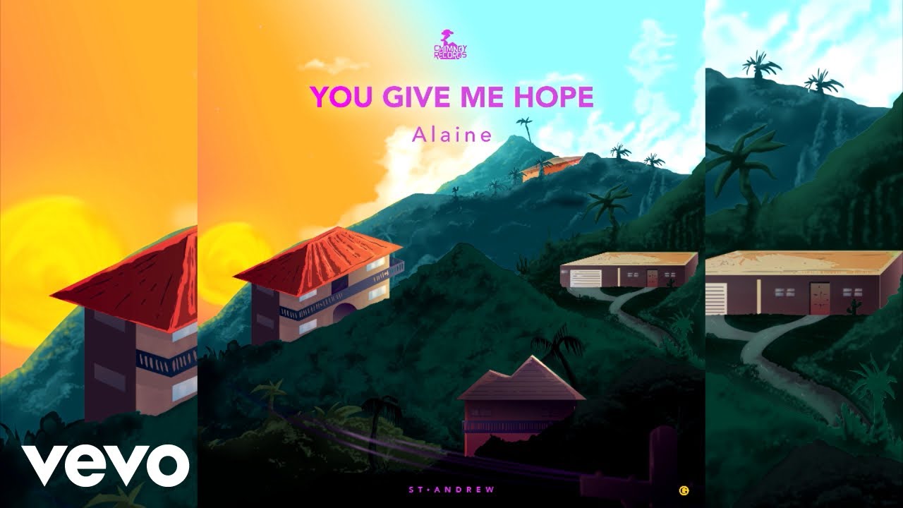 Alaine - You Give Me Hope (Official Audio) - YouTube