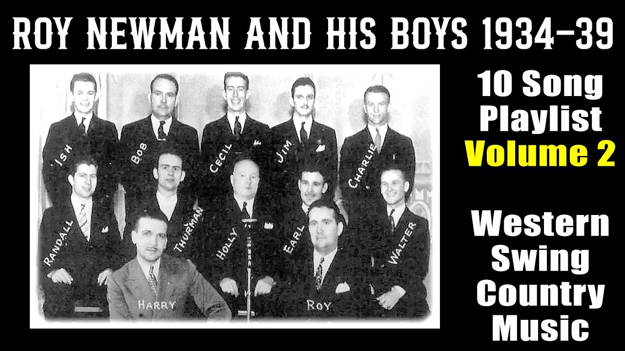 Roy Newman and His Boys Western Swing Band Volume 2 - YouTube