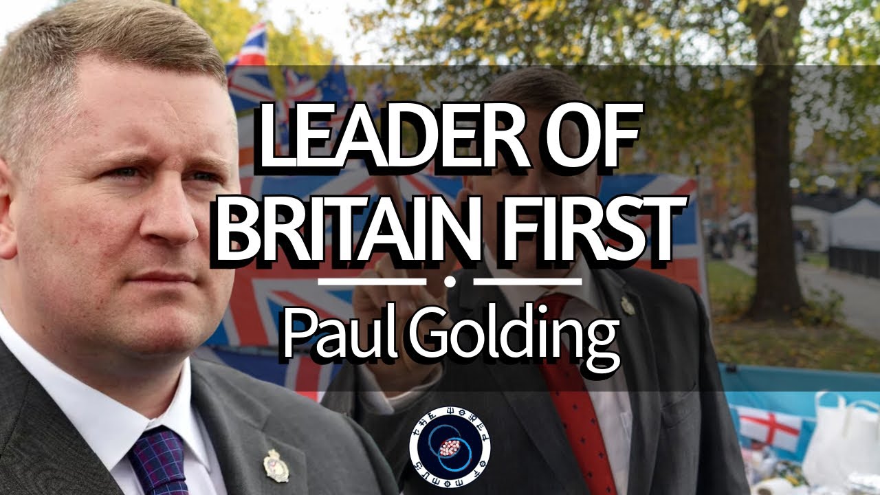 Britain First with Paul Golding | #52 | TWOM - YouTube
