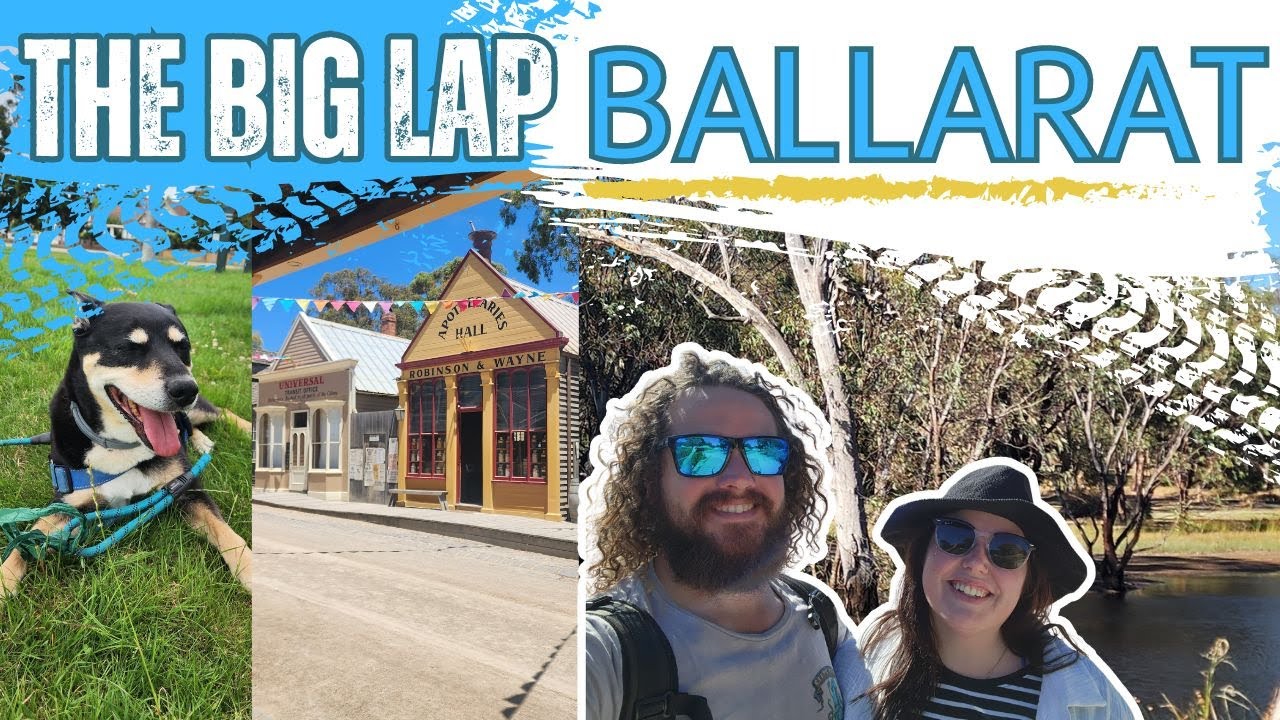 EP11 - BALLARAT VICTORIA - LAPPING OZ IN OUR CARAVAN WITH A DOG - YouTube