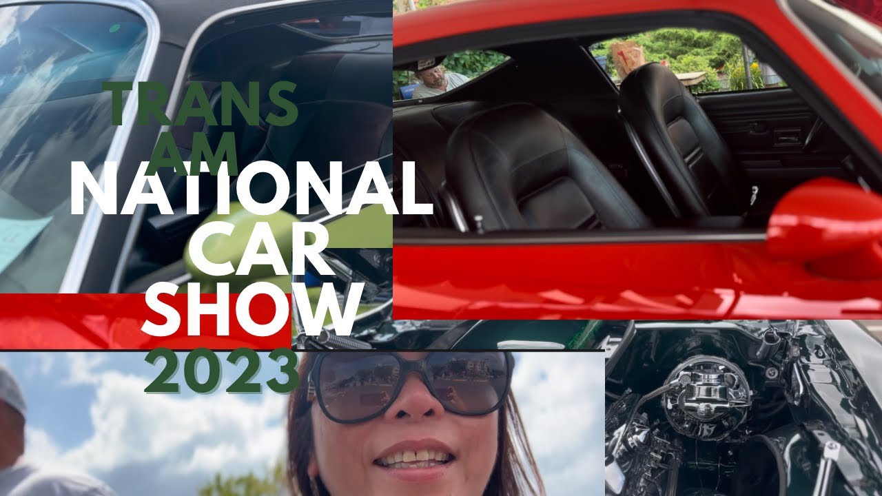 Trans -Am National Car Show 2023 - YouTube