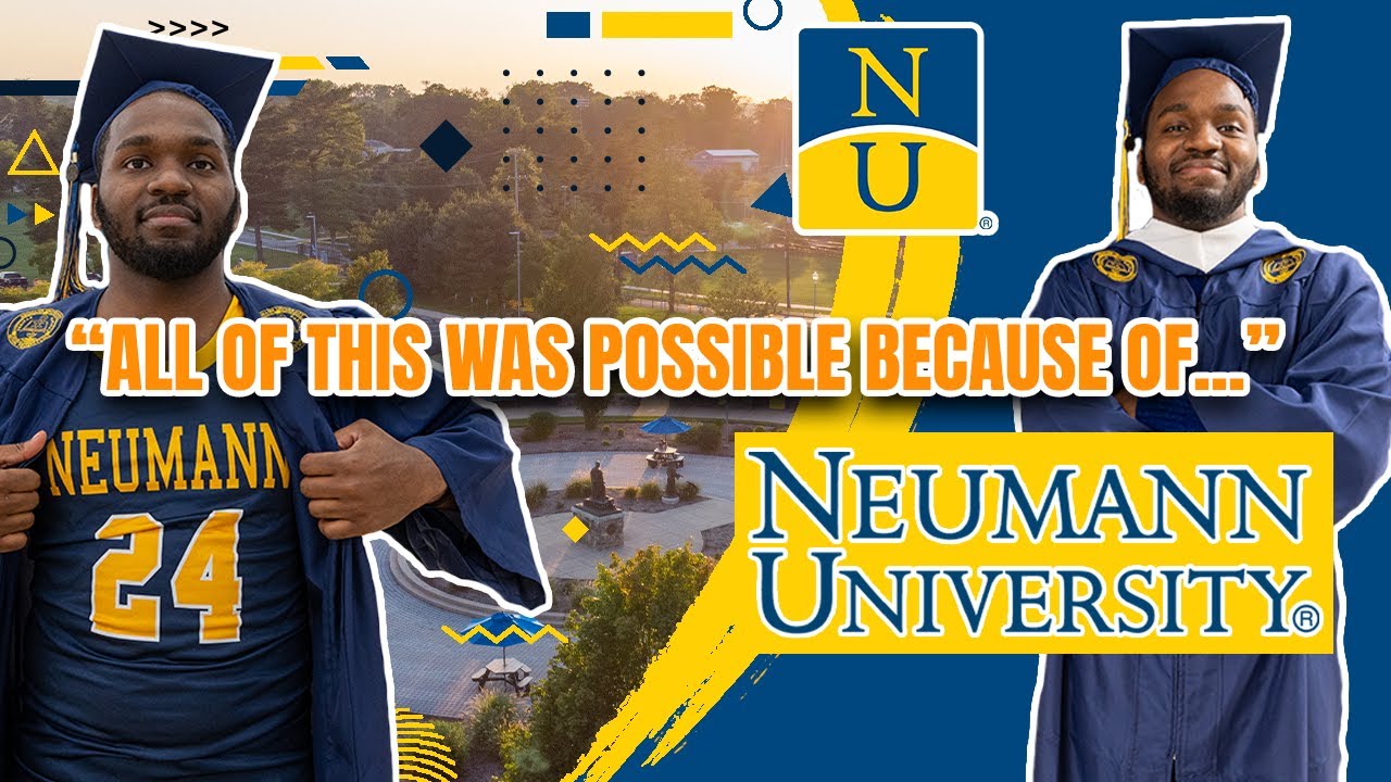 "All of this was possible because of Neumann University." Why Neumann ...