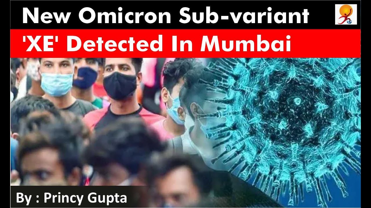 What is Omicron XE Variant | New ‘XE’ Omicron Hybrid - YouTube