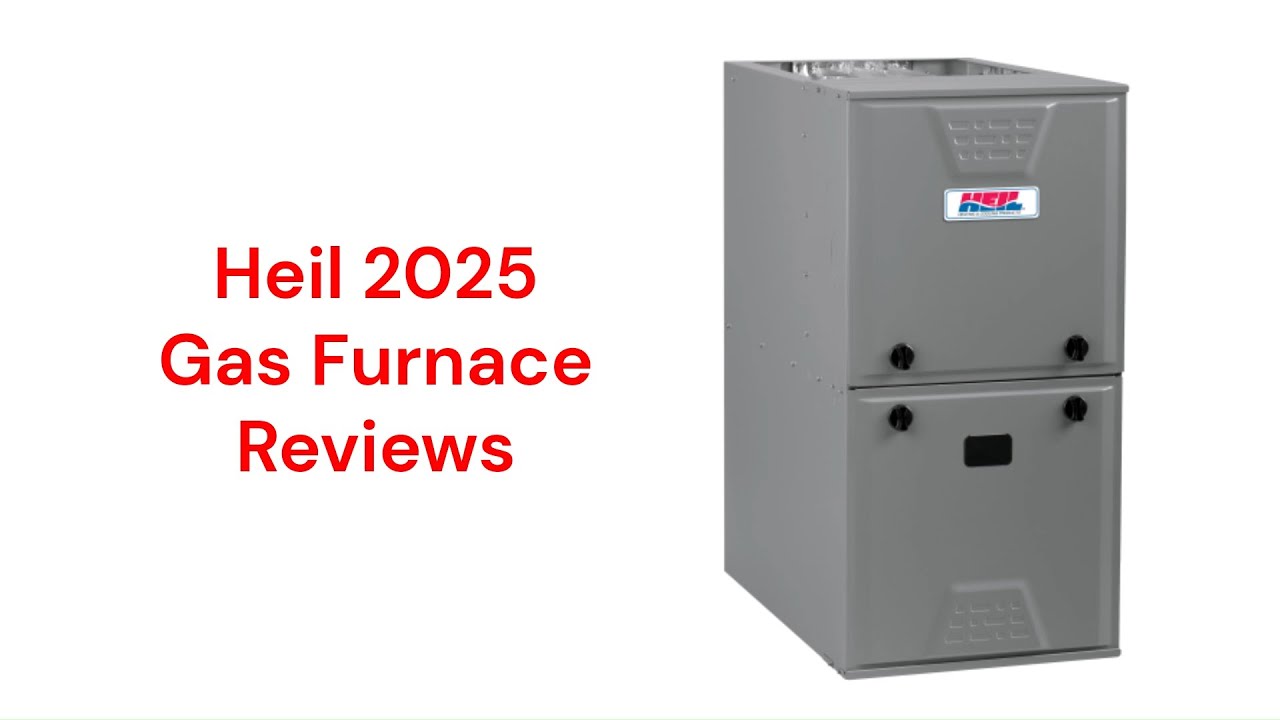 HvacRepairGuy 2025 Heil Brand Gas Furnace Reviews YouTube hvacrepairguy-2025-heil-brand-gas-furnace-reviews-youtube