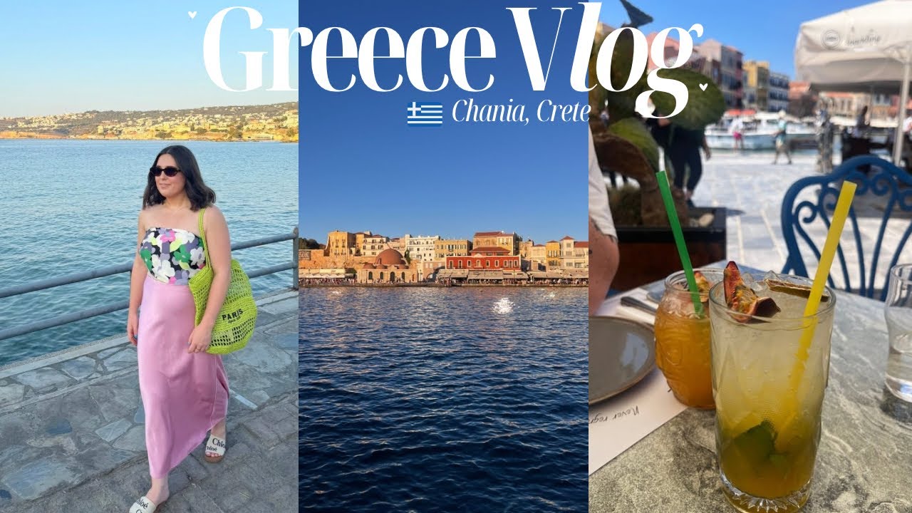 COME TO GREECE WITH ME | a week in Chania, Crete | Greece travel vlog ...