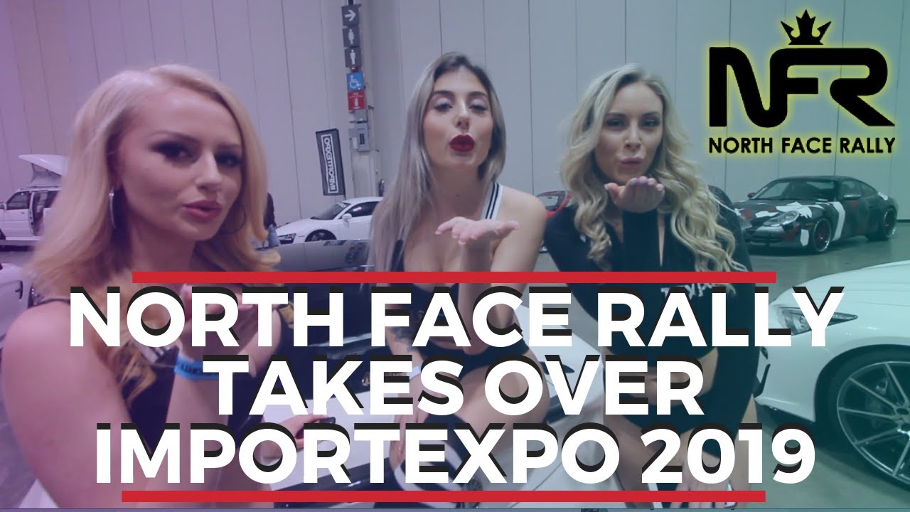 NFR TAKES OVER IMPORT EXPO CAR SHOW 2019!! - YouTube