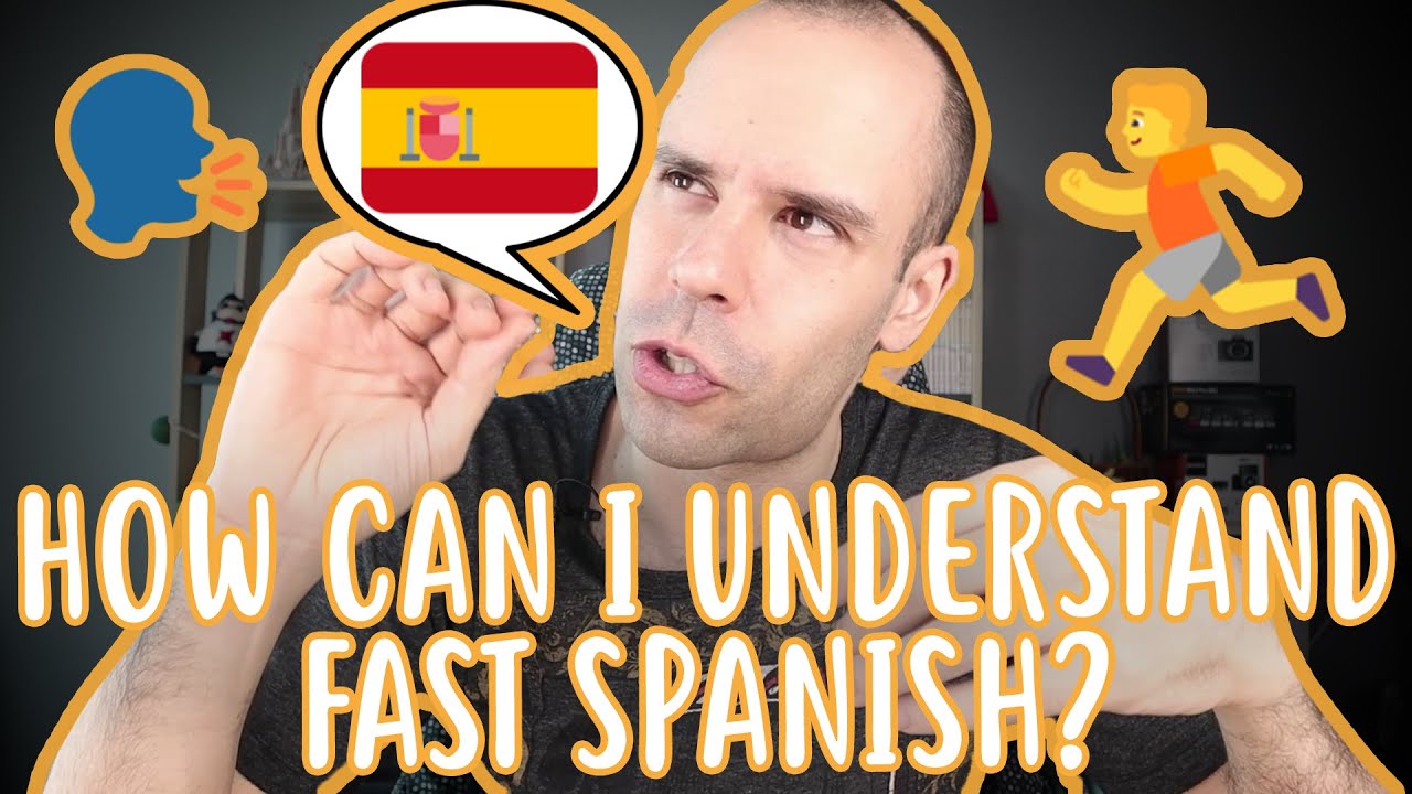 How To Understand Fast Spanish Intermediate Spanish YouTube how-to-understand-fast-spanish-intermediate-spanish-youtube