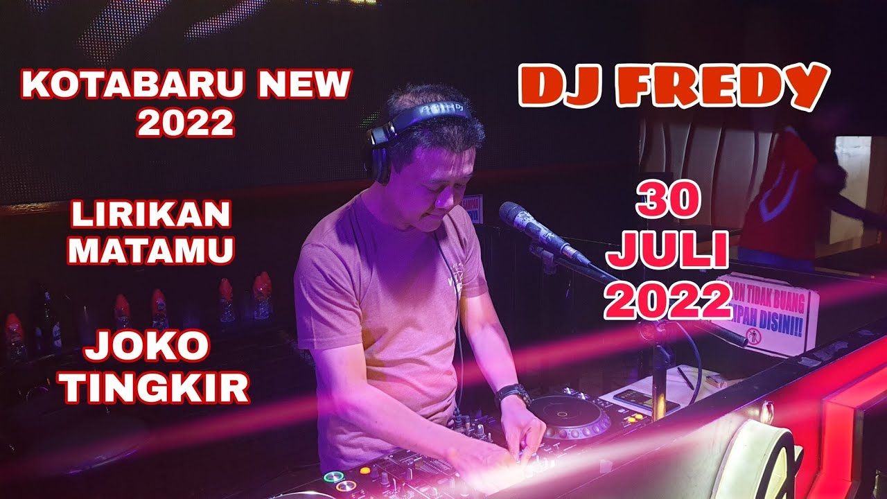 DJ FREDY LIVE IN NASHVILLE | SABTU 30 JULI 2022 - YouTube