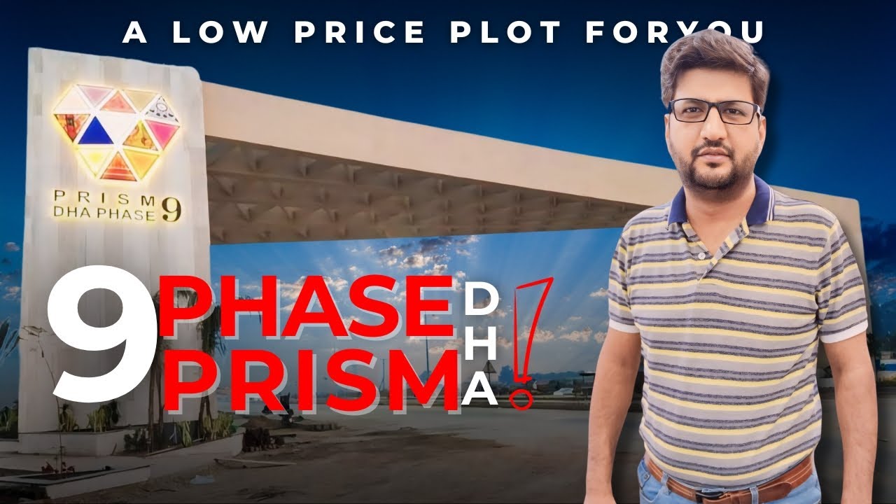 DHA Phase 9 Prism Lahore | Low Price Plot | Truvik Real Estate 2024 ...
