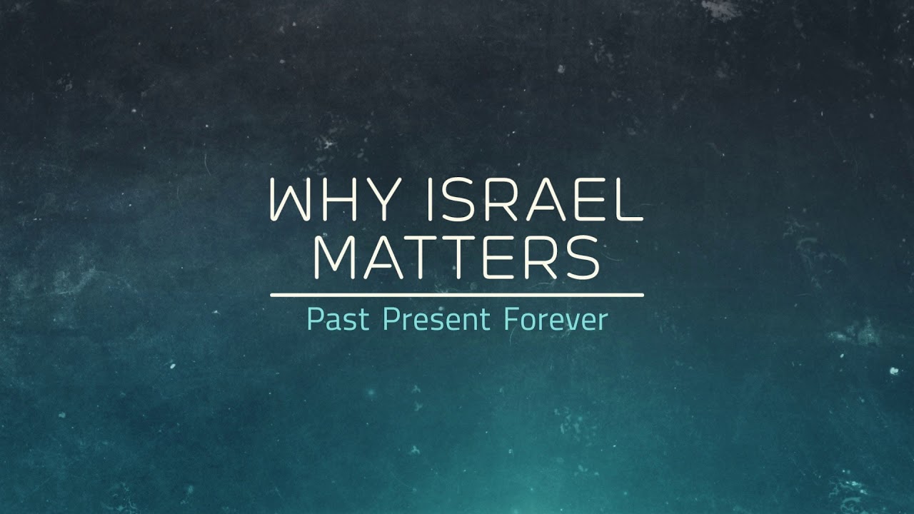 Why Israel Matters DVD Series Intro - YouTube