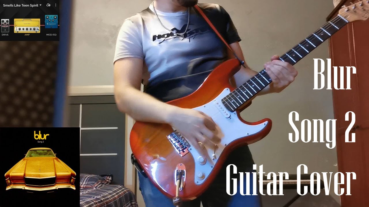 Blur - Song 2 (Guitar Cover) - YouTube