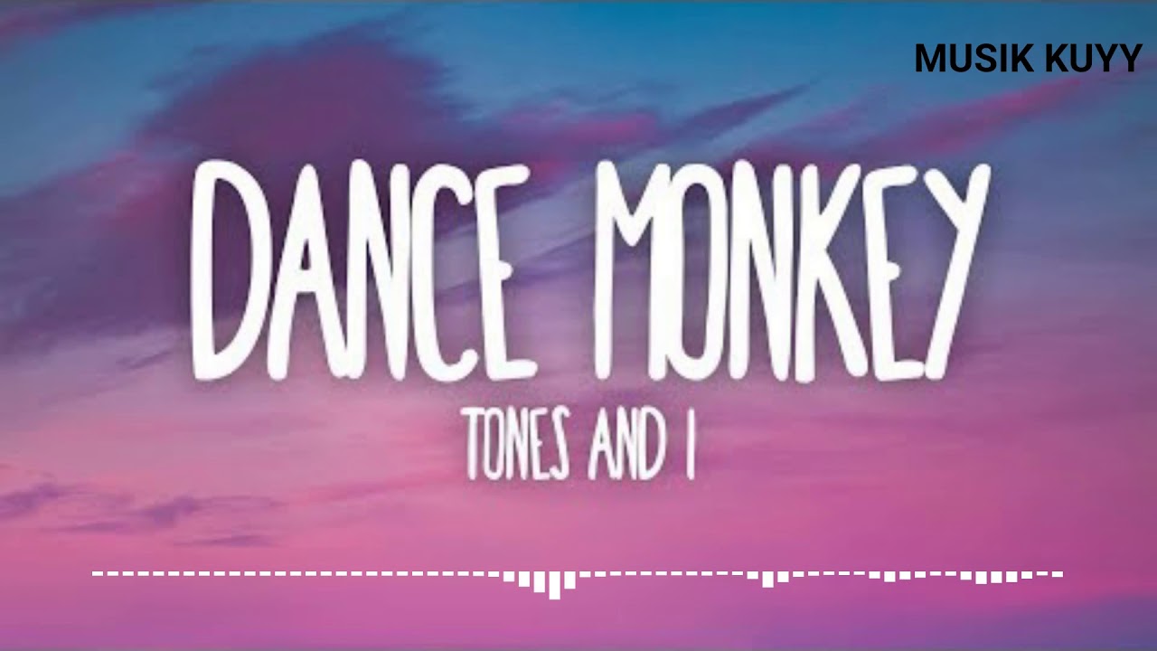 Dance Monkey Ft.Tones And i - YouTube
