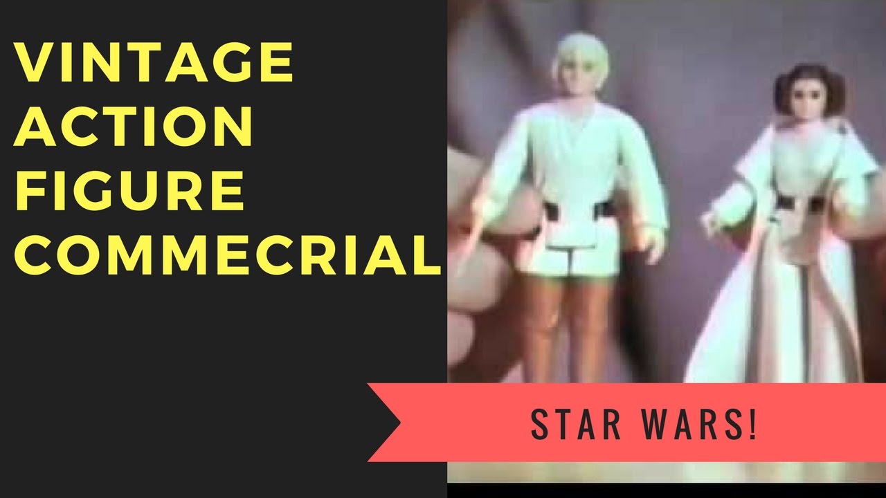 Vintage Star Wars Action Figure Commercial 1977 - YouTube