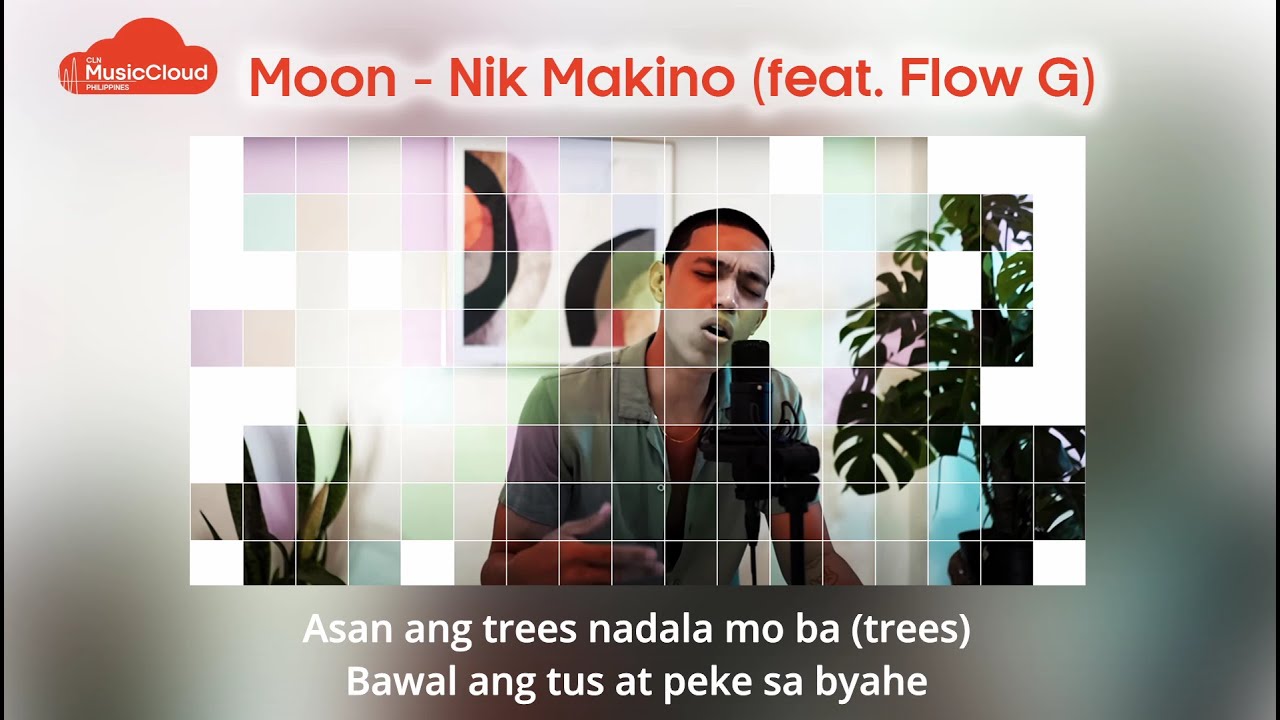 Moon - Nik Makino feat. Flow G (Lyrics/Subtitle) - YouTube