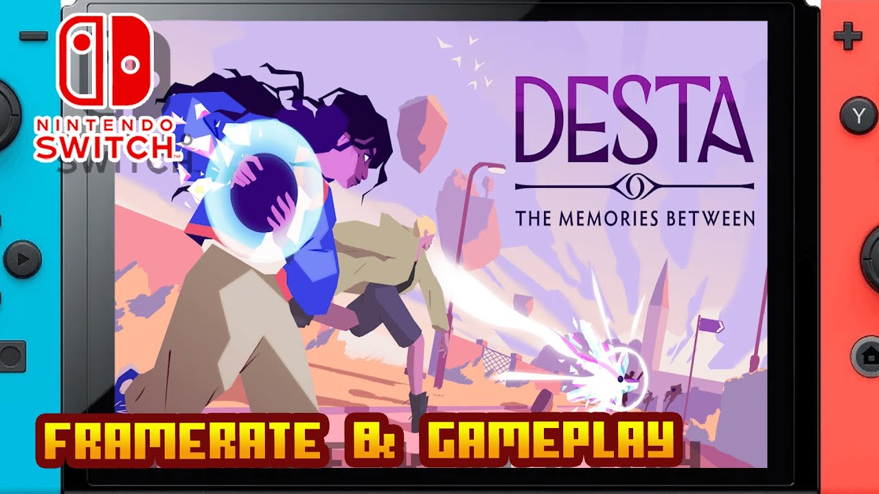 Desta: The Memories Between - (Nintendo Switch) - Framerate & Gameplay - YouTube