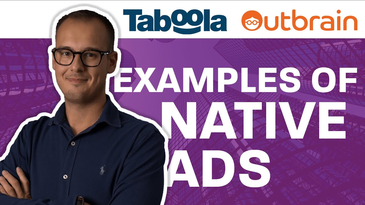 Examples of Native Advertising Arbitrage, Affiliate, E Commerce & Leadgen with - YouTube