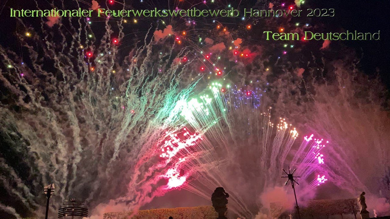 Internationaler Feuerwerkswettbewerb Hannover 2023 Team Deutschland ...