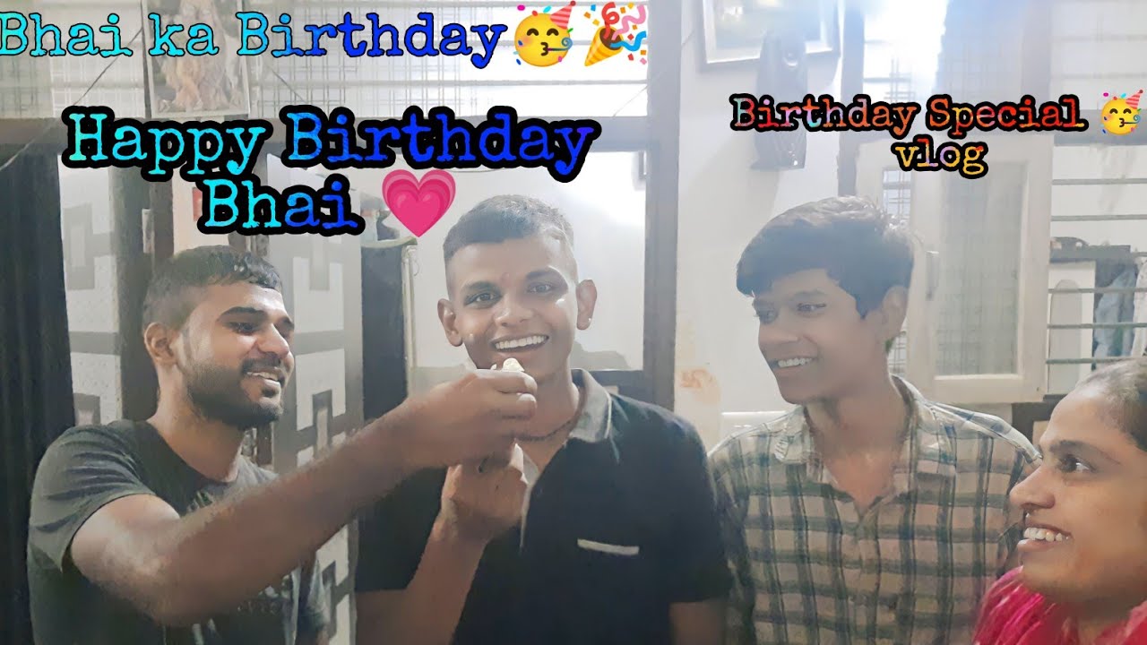 Bhai ka Birthday 🎉 | Birthday Special Vlog | Happy Birthday Bhai 💖 | sahil Arya Vlogs - YouTube