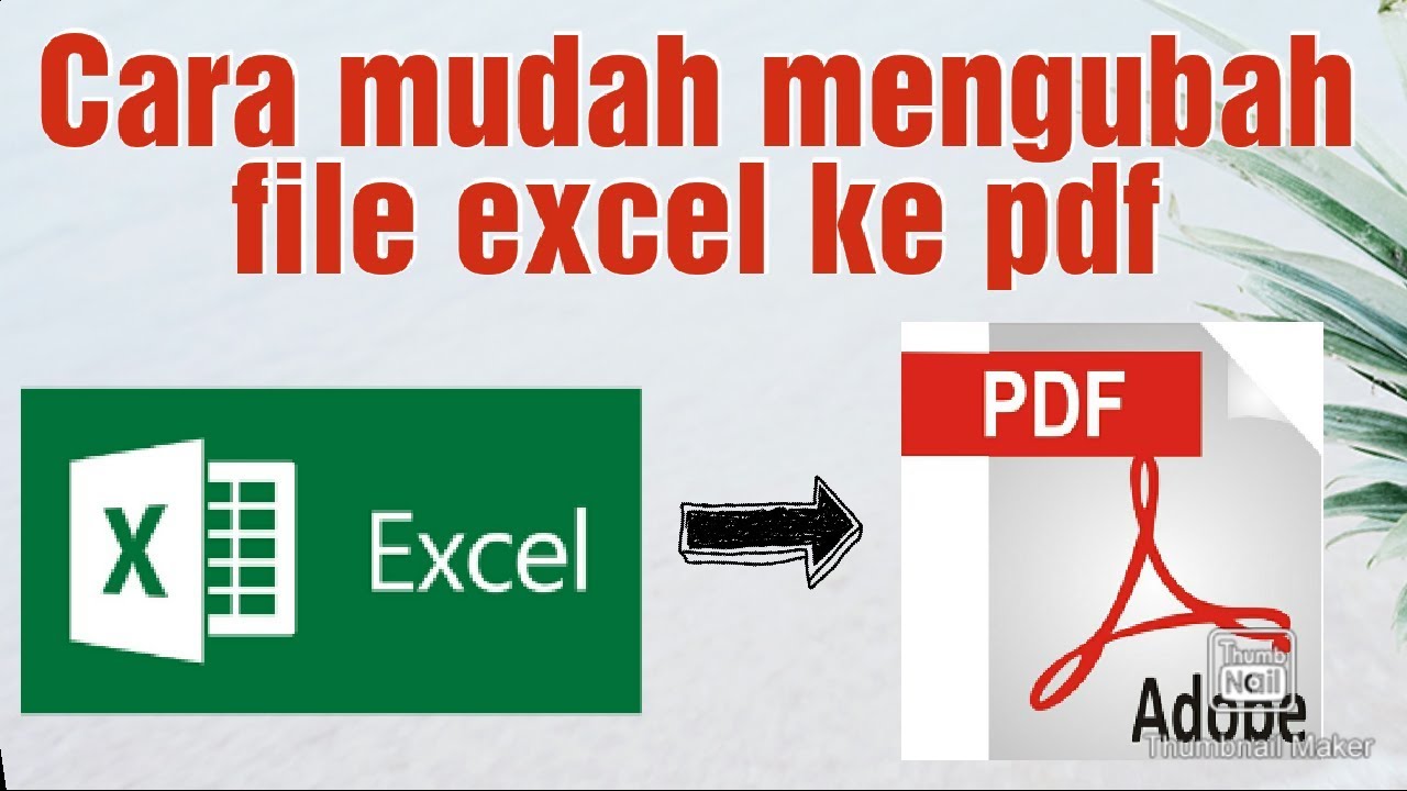 Cara mudah mengubah file excel ke pdf - YouTube