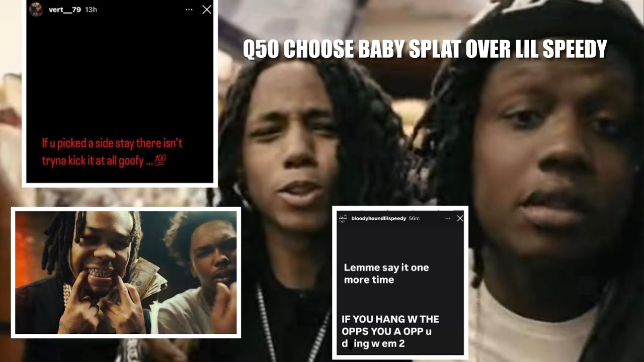 LIL SPEEDY & RELL VERT DISS BLOODHOUND Q50 & BABY SPLAT‼️Q50 GONE 🔙🚪LIL ...
