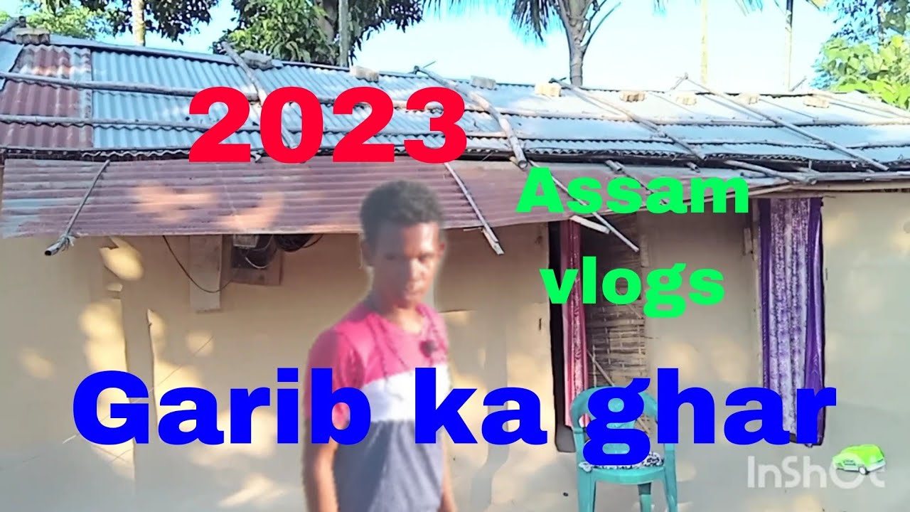 Assam vlogs youtube video vlogs viral Garib ghar ka - YouTube