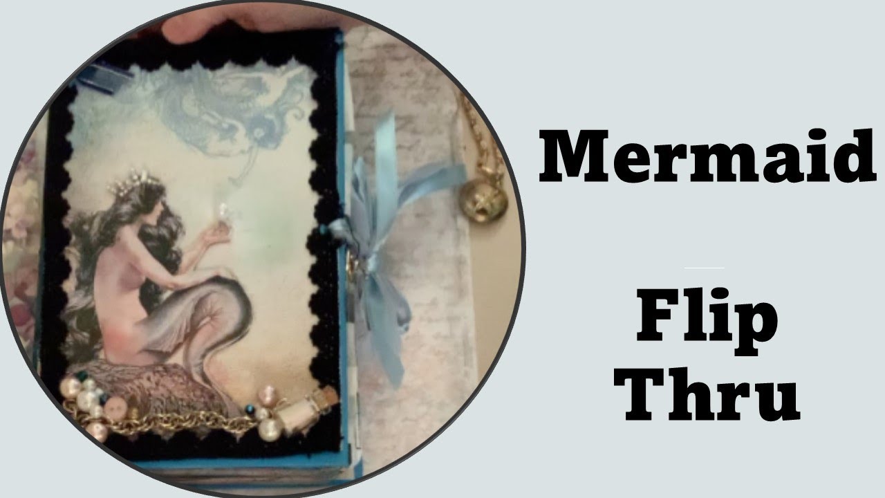 Flip Thru🧜🏽‍♀️ | Amazing Underwater Mermaid Junk Journal - YouTube