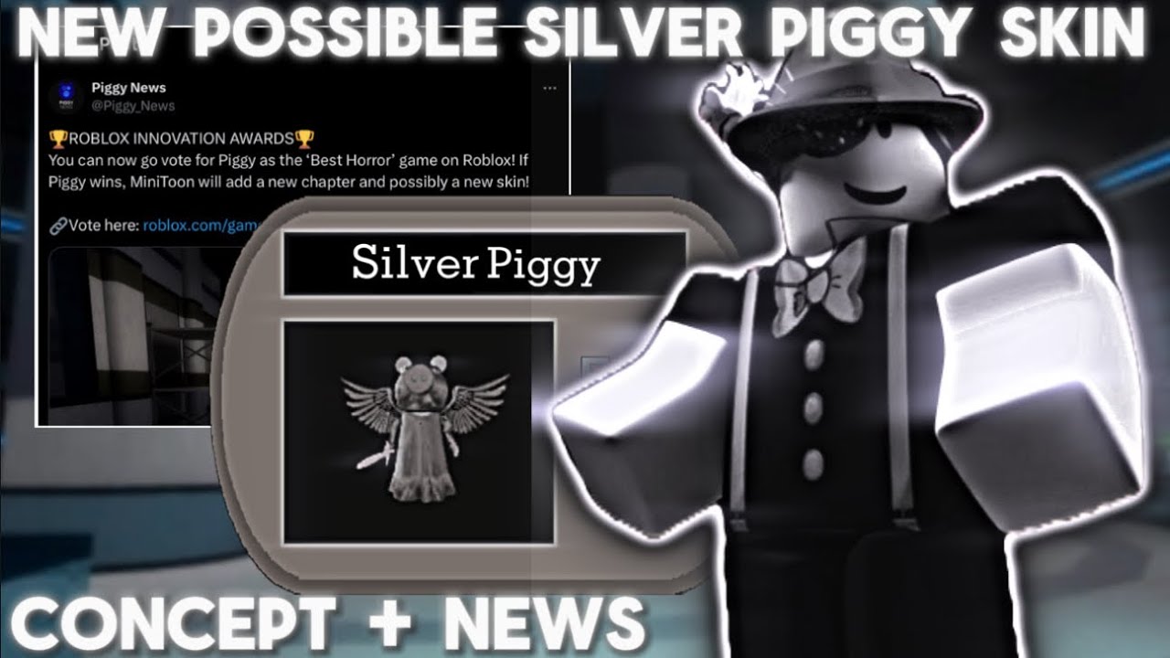 NEW PIGGY SILVER SKIN COMING POSSIBLY SOON.. + PIGGY INNOVATION AWARDS ...
