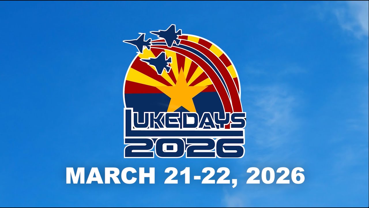 Luke Days 2026 Teaser Trailer, 56th Fighter Wing, Luke AFB - YouTube