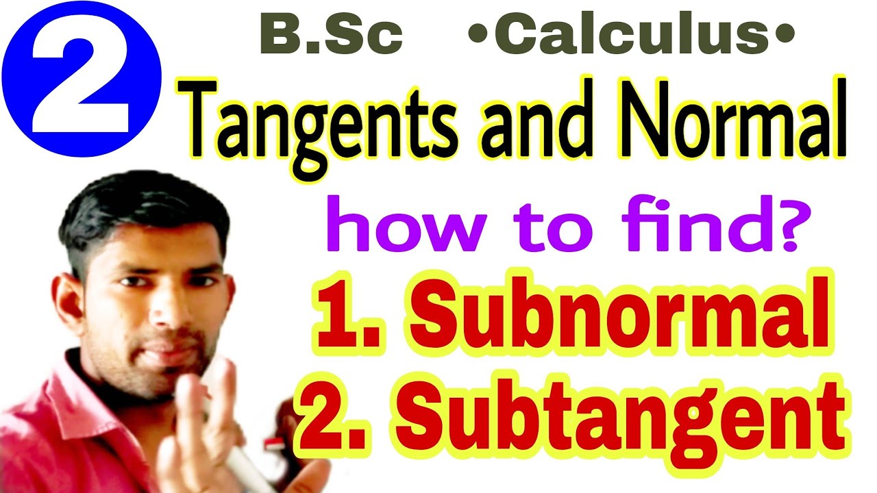 Bsc Calculus || how to find subnormal/subtangent | subnormal ...