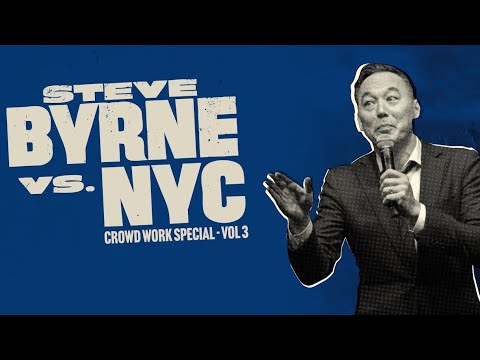 Steve Byrne Crowd Work Comedy Special Volume 3 | @stevebyrnecomedy ...