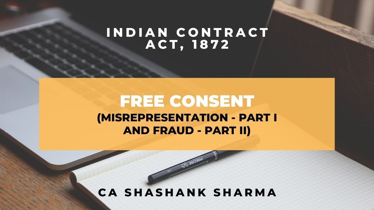 Free Consent: Misrepresentation (Part II) and Fraud (Part I) - YouTube