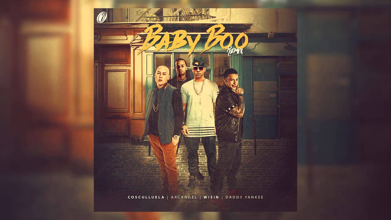 Baby Boo Remix - Cosculluela Ft. Daddy Yankee, Arcangel Y Wisin - YouTube