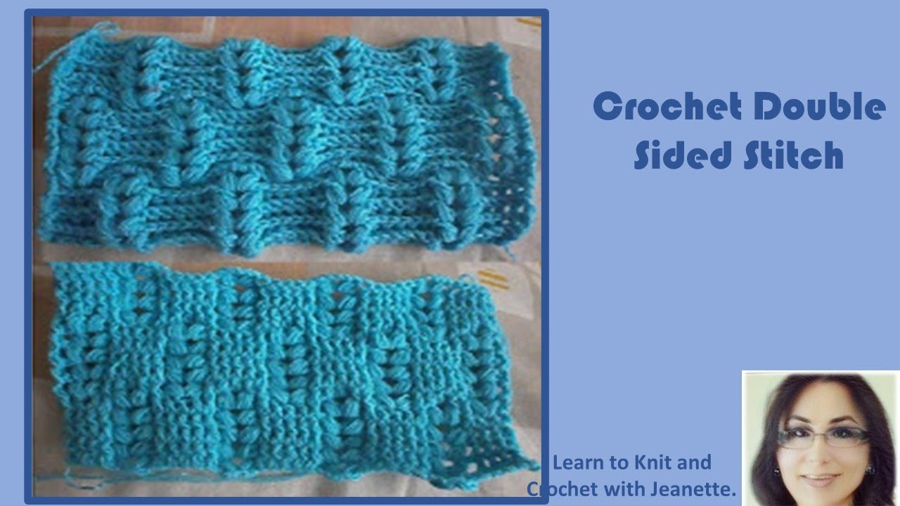 Crochet Double Sided Stitch - YouTube