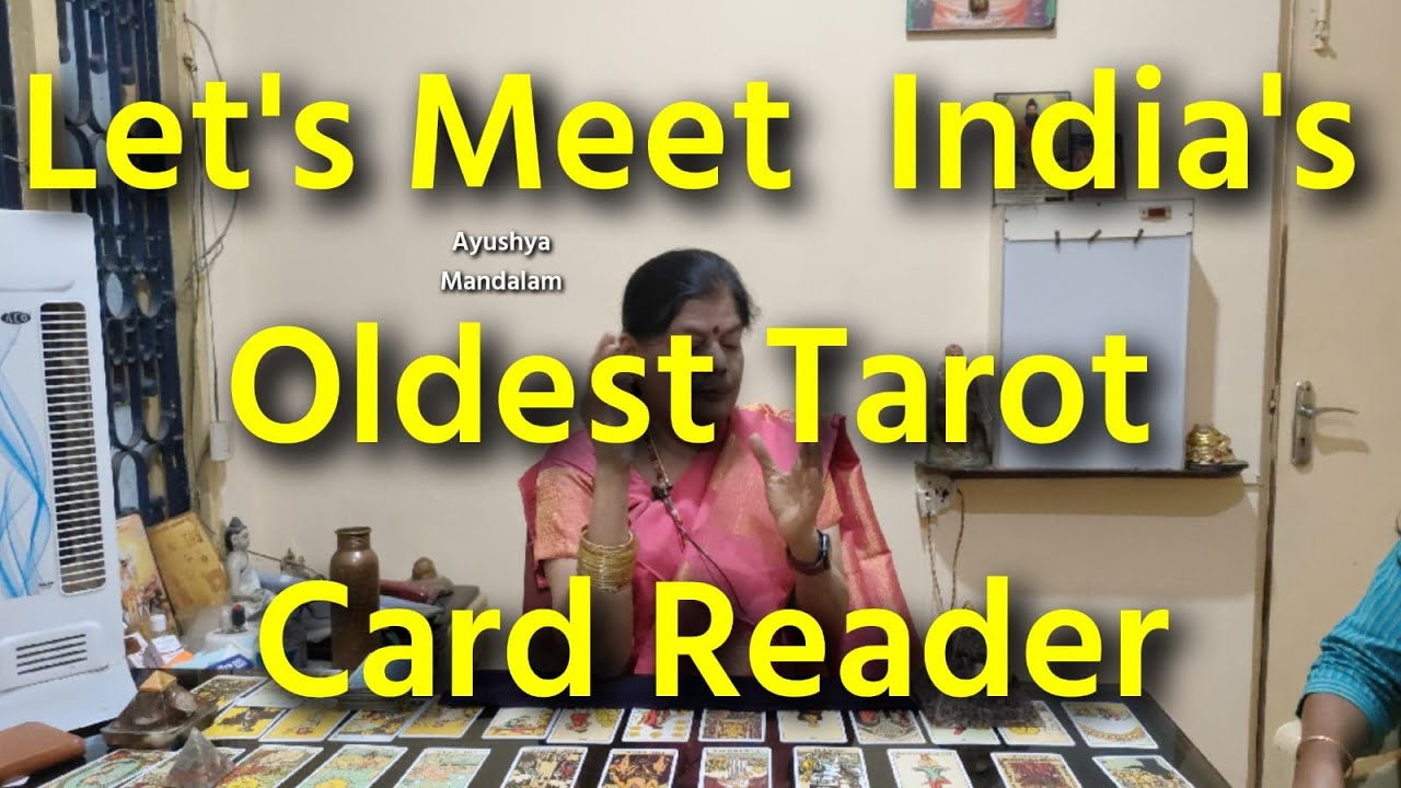 Let's meet India's oldest Tarot Card Reader - YouTube