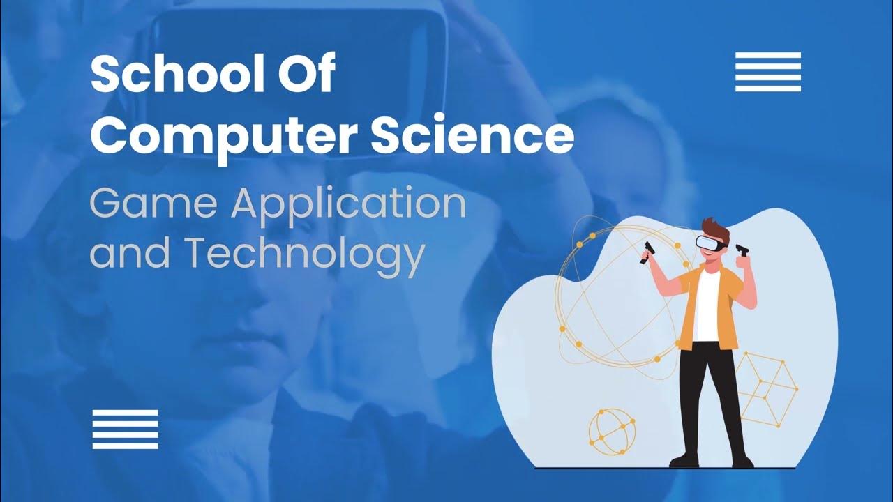 School of Computer Science - Game Application and Technology - YouTube