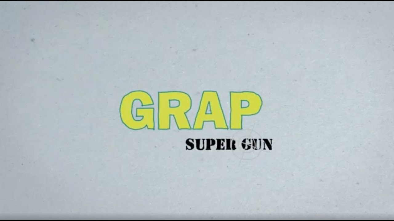 GRAP SUPER GUN (ERRO) - YouTube