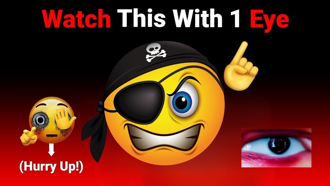Watch this video with only 1 Eye! Try It - YouTube