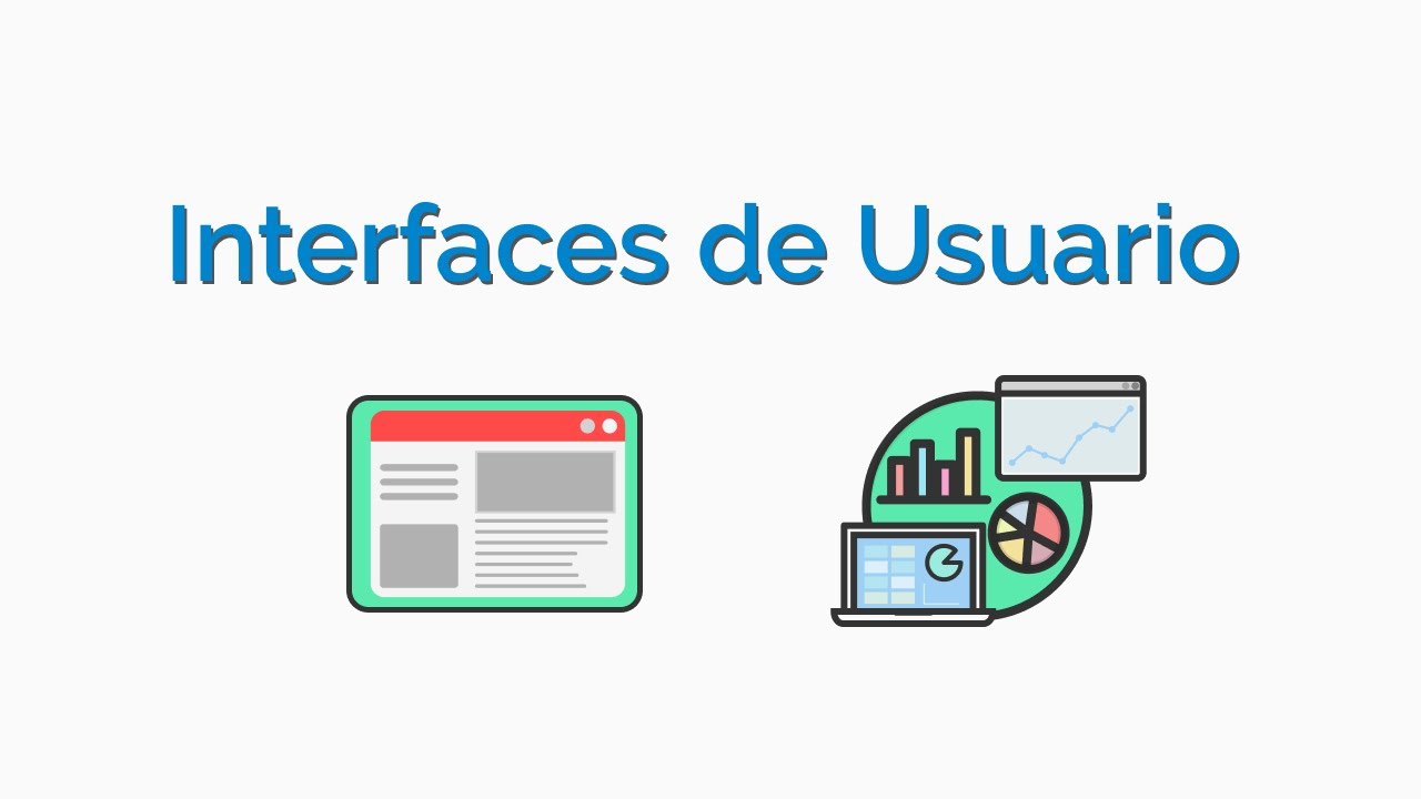 Que Son Las Interfaces De Usuario at Amy Dieter blog Que Son Las Interfaces De Usuario at Amy Dieter blog