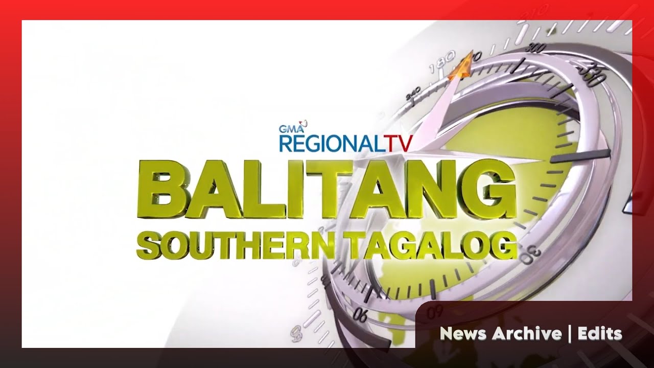 Balitang Southern Tagalog | Theme [HD 16:9 (60 FPS)] - YouTube
