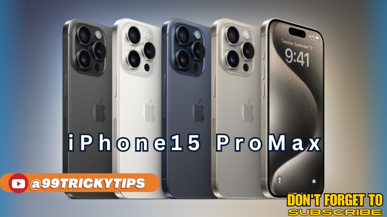 iPhone 15 Pro Max: Colors & Features Unveiled! 🌟 #99Trickytips # ...