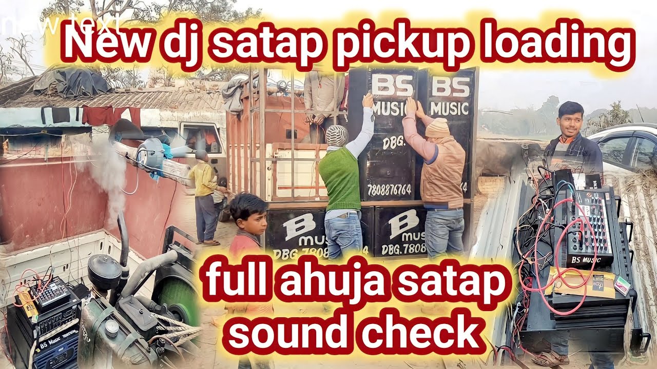 dj loding pickup 2baas 4top // Ahuja dj satap // sound check dj - YouTube