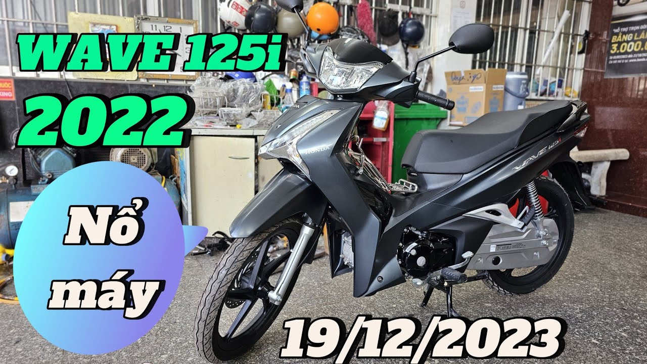 Wave 125i màu Xanh mờ 2022 được chủ mới đưa về nhà 19/12/2023 | CH Mai ...